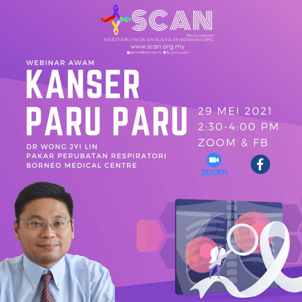 Webinar Awam Kanser Paru Paru - Society For Cancer Advocacy And ...